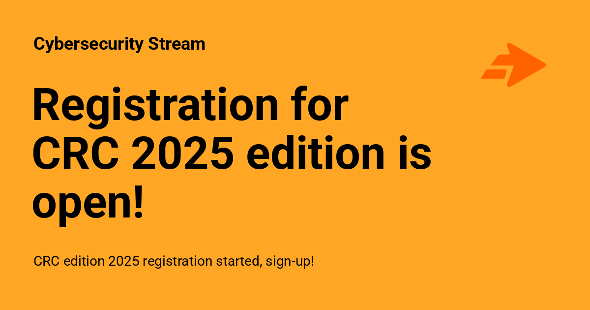 Registration for CRC 2025 edition is open! - Cybersecurity stream