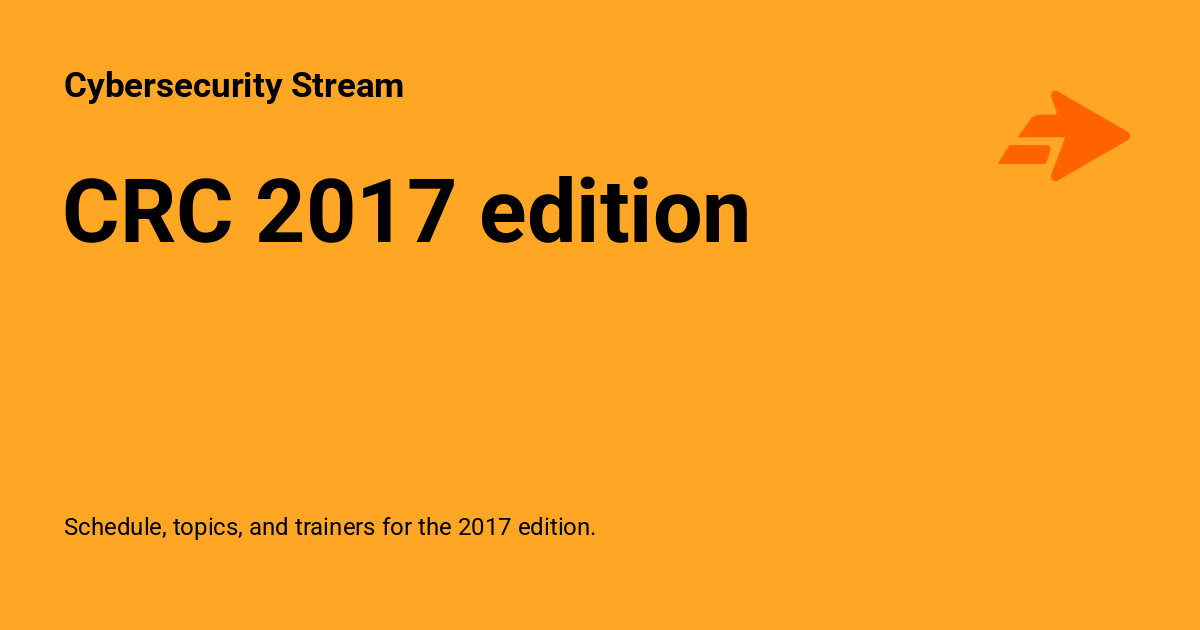 CRC 2017 edition - Cybersecurity Stream