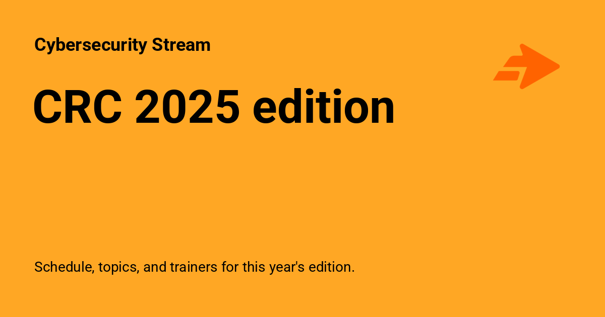 CRC 2025 edition - Cybersecurity stream