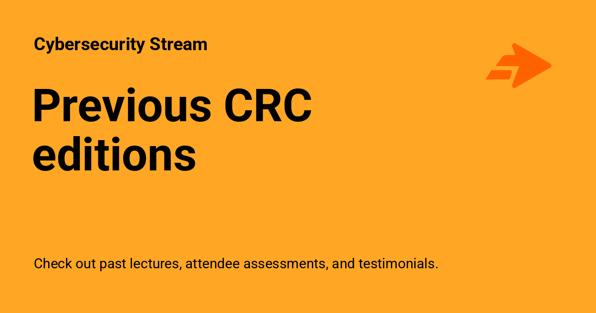 Previous CRC editions - Cybersecurity Stream